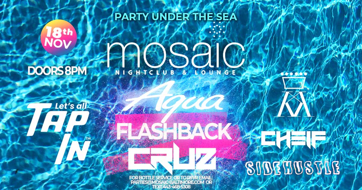Mosaic EDM DJ Event Under the Sea Flashback to Aqua